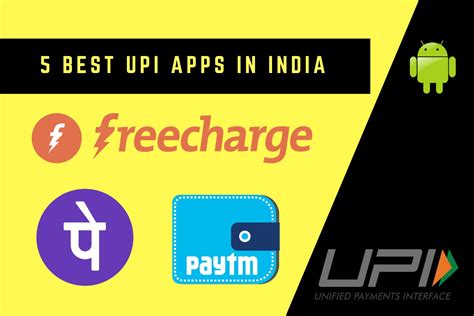 5 Best Upi Apps In India In 2021 For Android Users
