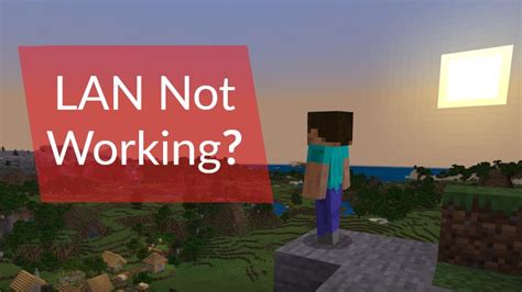 Minecraft Lan Not Working How To Direct Connect Windows 10
