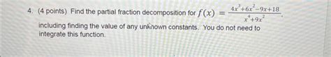 Solved Calc 2 Find The Partial Fraction Deconpisition And
