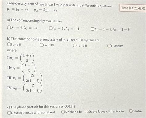 Solved Consider A System Of Two Linear First Order Ordinary