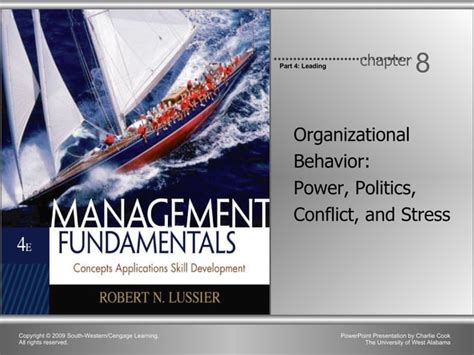 Chapter 8 Organizational Behavior Power Politics Conflict And