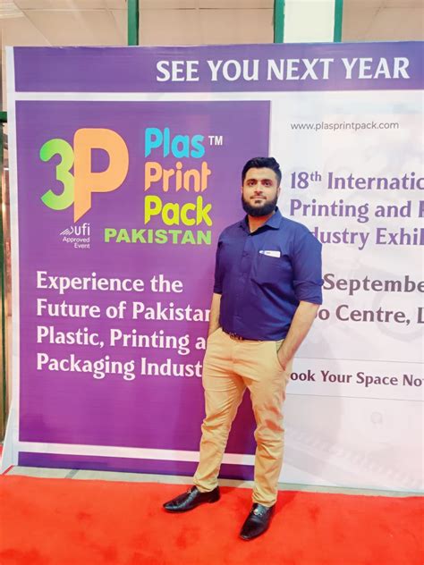Muhammad Ehsanullah On Linkedin Visiting The Exhibition 2023 Of Printing Plastic And Packaging…