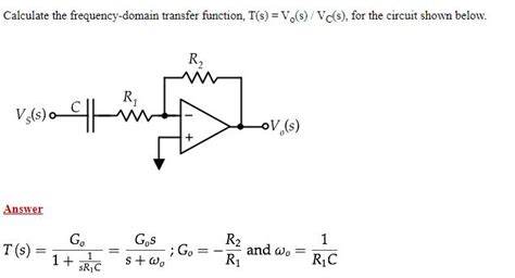 solved calculate the frequency domain transfer function