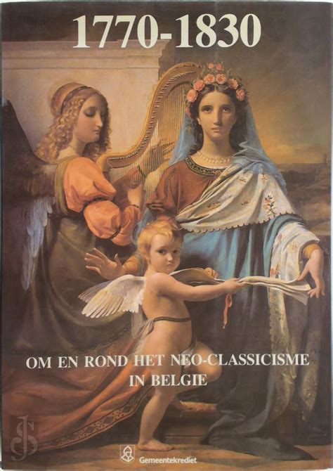 Om En Rond Het Neo Classicisme In België Denis Coekelberghs De Slegte