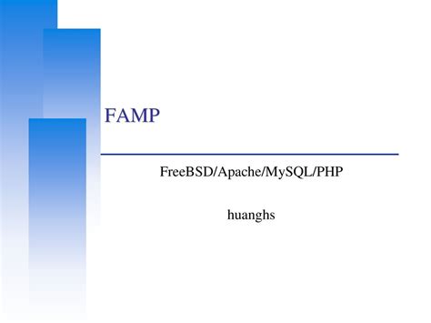 Freebsdapachemysqlphp Huanghs Ppt Download