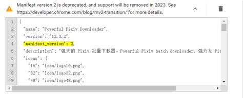 Manifest Version 2 Is Deprecated · Issue 218 · Xuejianxianzunpixivbatchdownloader · Github