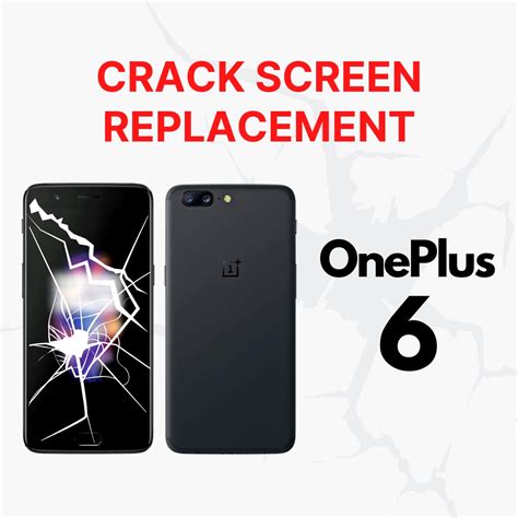 Cheapest OnePlus 6 Cracked Screen Replacement Singapore OnePlus Phone 维修中心