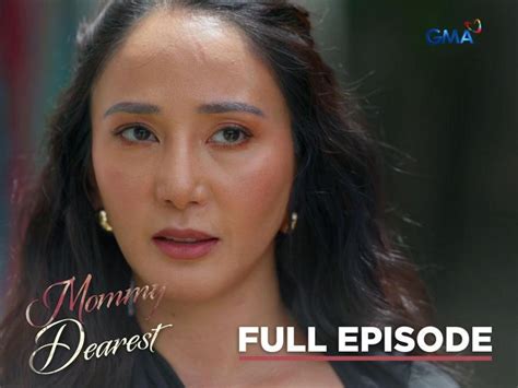 Mommy Dearest Full Episode 75 June 10 2025 Gma Entertainment