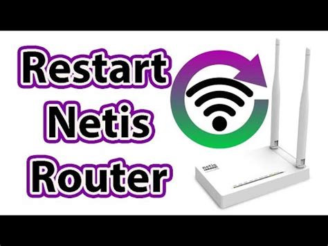 How To Restart Netis Router Reboot Netis Router Netis Router Tutorial YouTube