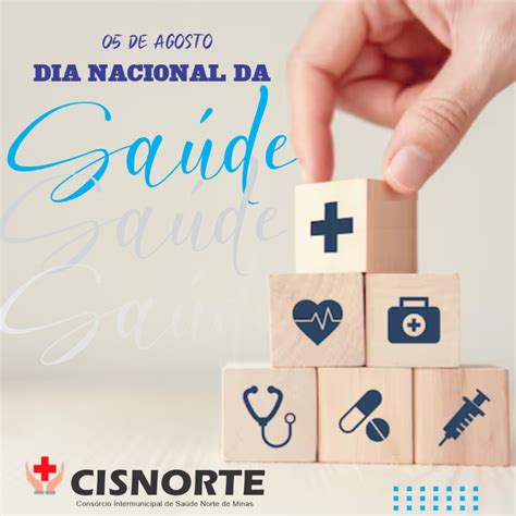 05 De Agosto É O Dia Nacional Da SaÚde Cisnorte