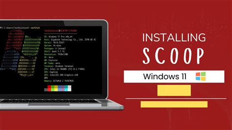 How To Install Scoop On Windows 11 22H2 Neofetch On Windows 11 22H2