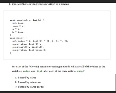 Solved 5 Consider The Following Program Written In C