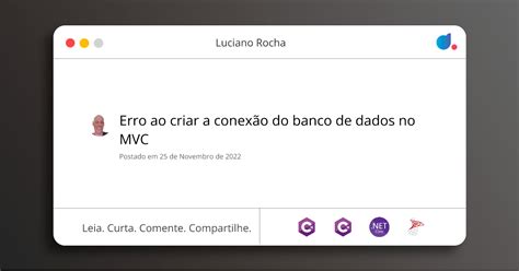 erro ao criar a conexão do banco de dados no mvc luciano rocha c