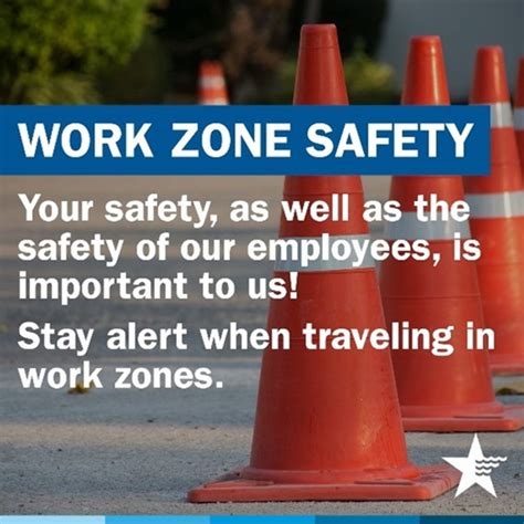 National Work Zone Safety Awareness Week Stay Alert At Work