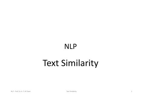 6 Text Similarity Nlp Text Similarity Nlp Prof Dr A T Al Taani