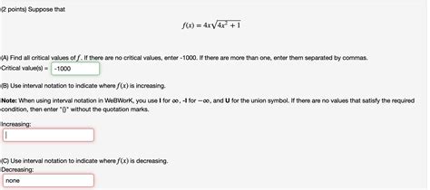Solved 2 Points Suppose That F X 4x4x2 1 A Find All Chegg Com