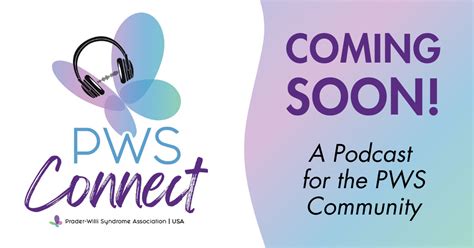 Introducing Pws Connect The New Podcast For The Prader Willi Syndrome Community Prader Willi