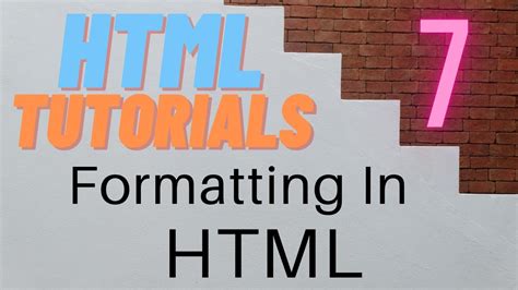 Formatting In Html Part 7 Html Tutorials In Hindi Complete Html