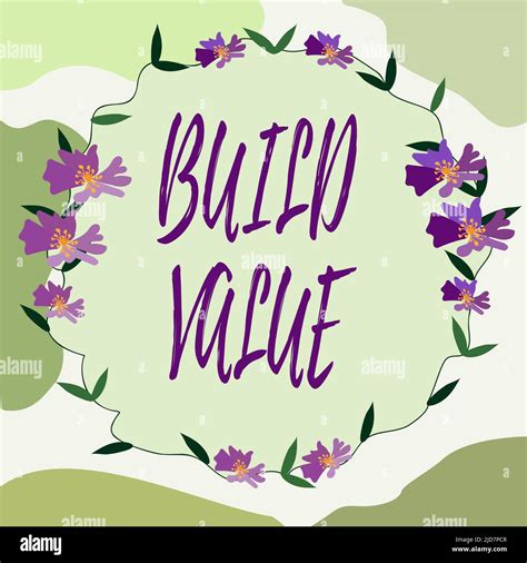 Hand Writing Sign Build Value Business Approach Efficient Enough Way That It Will Generate