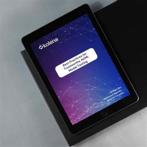 Get Your Copy Of Our Paper On Ai Testing For Trusted Ai Kolena Posted