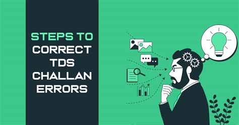 Simple Way To Correct Critical Errors In TDS Challan
