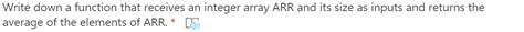 Solved Write Down A Function That Receives An Integer Array