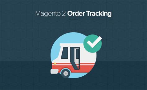 Order Tracking For Magento 2 Store Let Customer Track Order Info In