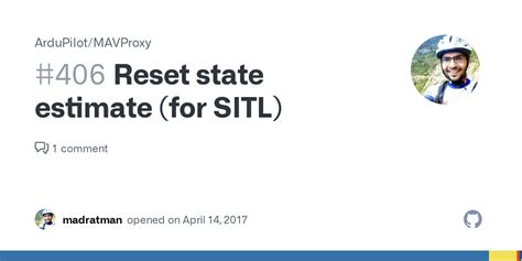 Reset State Estimate For Sitl · Issue 406 · Ardupilotmavproxy · Github