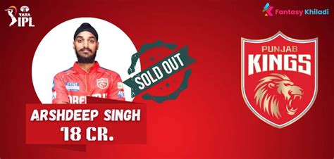 Arshdeep Singh Ipl 2026 Team Price Salary Career Stats
