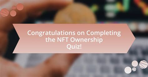 Nft Ownership Vs Quiz • Sg