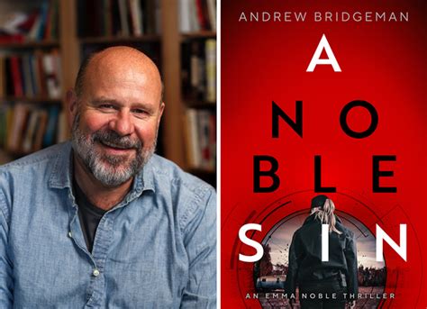 Author Andrew Bridgeman Shares His Publishing Journey