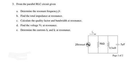 3 from the parallel rlc circuit given a determine