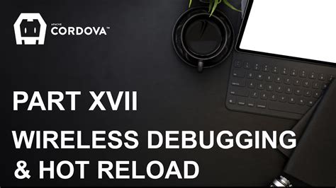 wireless debugging and hot reload aplikasi android part 27 cordova