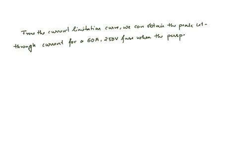 Calculate The Following Fault Current Values For A 3 Phase L L L Bolted Short Circuit That Has