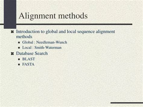 Ppt Alignment Methods Powerpoint Presentation Free Download Id 571975
