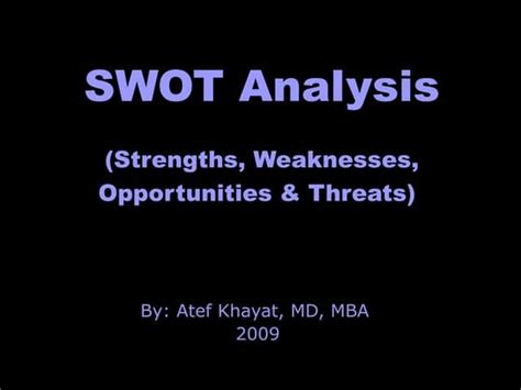 Swat Analysis Strengths Weaknesses Opportunities And Threats Ppt