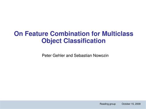 Ppt On Feature Combination For Multiclass Object Classification Powerpoint Presentation Id