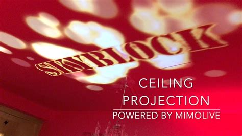 Ceiling Projection With Mimolive Youtube