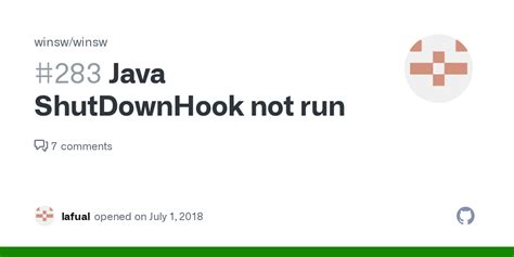 Java Shutdownhook Not Run · Issue 283 · Winswwinsw · Github