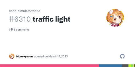 Traffic Light Issue Carla Simulator Carla GitHub
