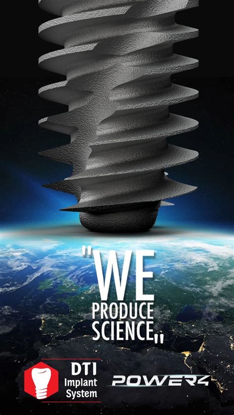 Weproducescience Dtiimplantsystems Power4implant Dti Implant Systems