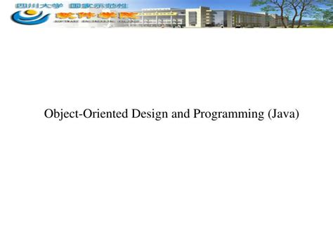 Ppt Object Oriented Design And Programming Java Powerpoint Presentation Id5617487