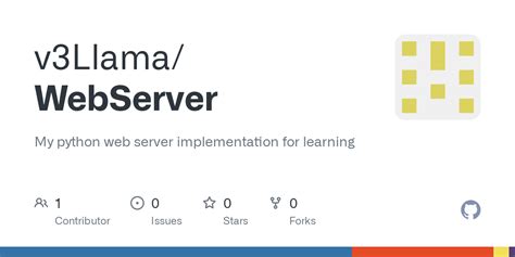 Github V3llamawebserver My Python Web Server Implementation For Learning
