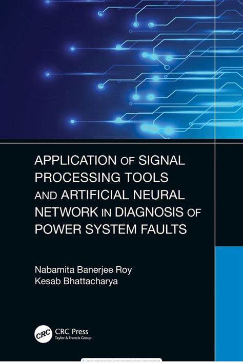 Application Of Signal Processing Tools And Artificial Neural Network In