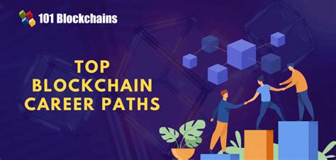 Top Blockchain Career Paths In 2025 101 Blockchains