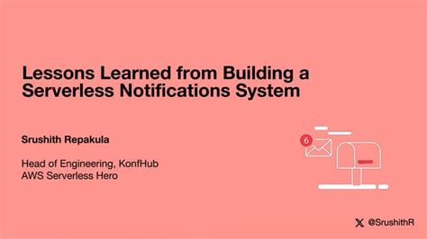 Lessons Learned From Building A Serverless Notifications Systempdf