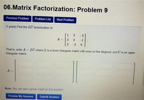 Solved 06matrix Factorization Problem 9 Previous Problem