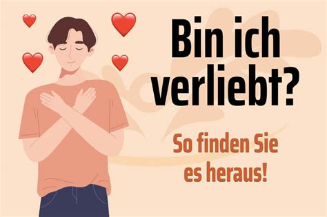 Bin Ich Verliebt So Finden Sie Es Heraus