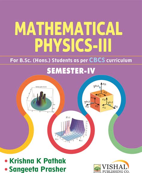 Mathematical Physics Iii Hons All India Vishal Publishing Co