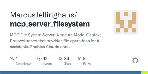 Github Marcusjellinghausmcpserverfilesystem Mcp File System Server A Secure Model Context